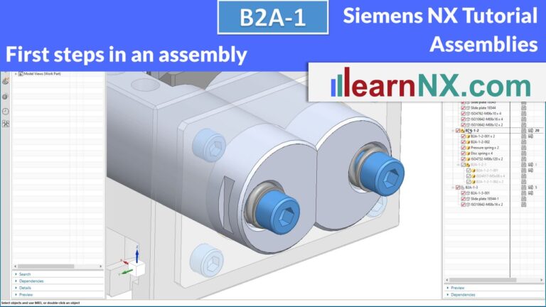 Siemens NX Assemblies Course – Assembly Design & Workflow